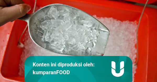 Tips Agar Es Batu Tidak Mudah Mencair - kumparan.com